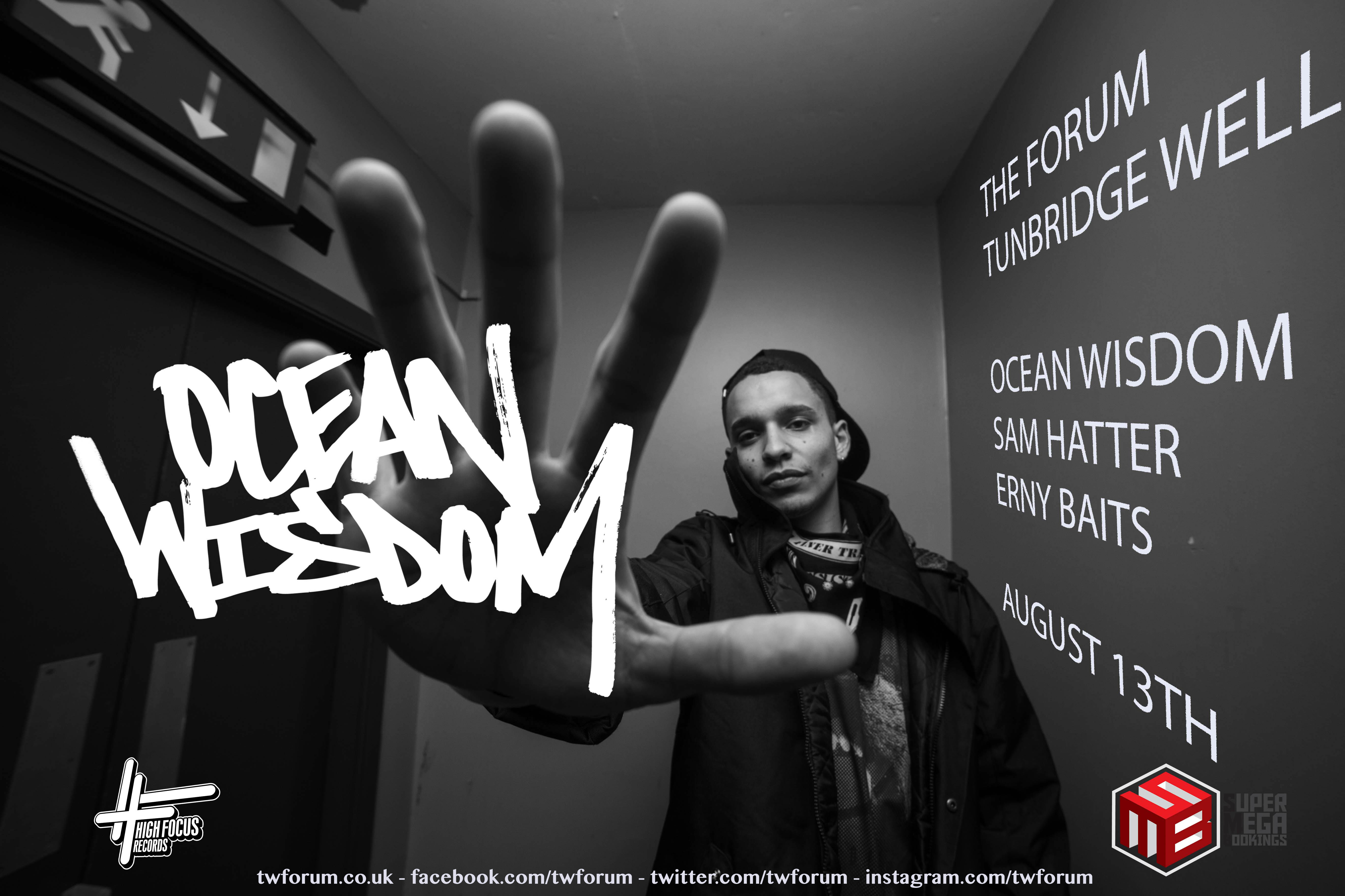 Ocean Wisdom Live @ The Tunbridge Wells Forum, Tunbridge Wells, UK ...