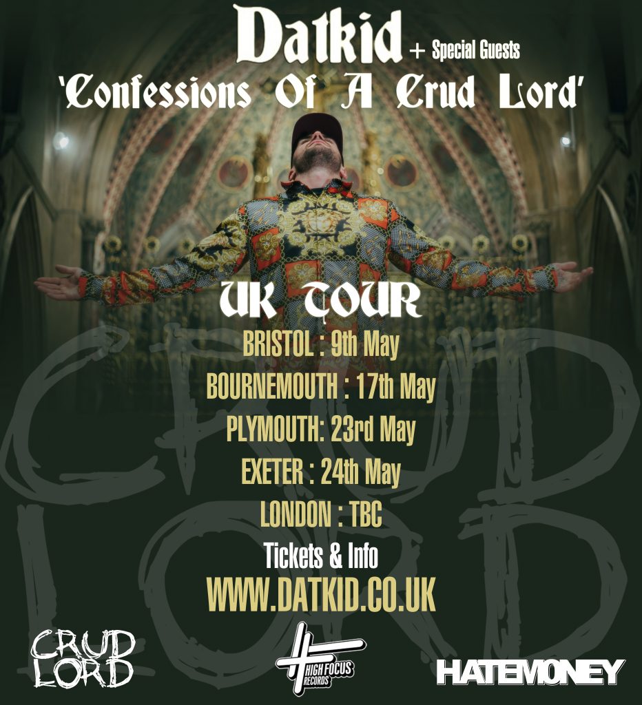 Datkid Announces 'Confessions Of A Crud Lord' UK Tour - Official ...