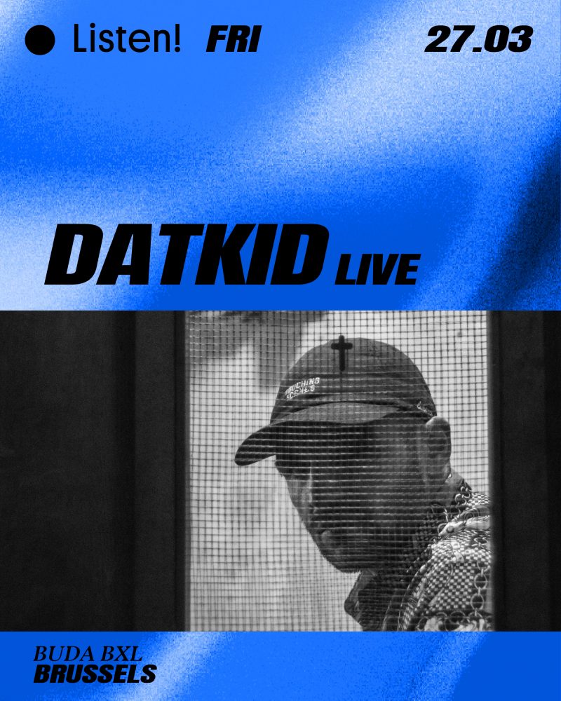 Datkid Live @ Buda BXL, Brussels, Belgium - Official Website of High ...