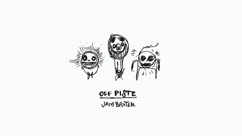 Jam Baxter - 'OFF PISTE' - 2nd Edition Now Available - Official Website ...