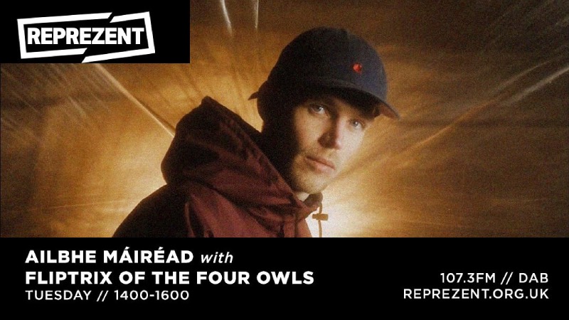 Fliptrix - Live On Reprezent FM With Ailbhe Máiréad - Official Website ...