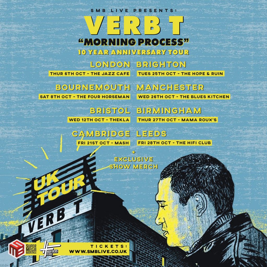 Verb T - Morning Process '10 Year Anniversary' Tour - Official Website ...